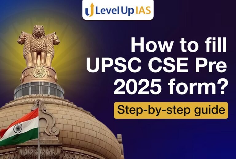 UPSC Notification 2025: Form Filling Guide