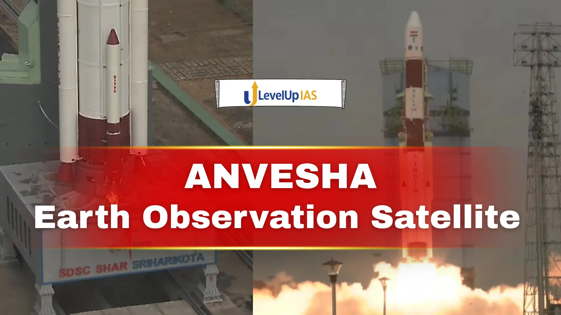 Earth Observation Satellite EOS‑N1 (Anvesha) | LevelUp IAS